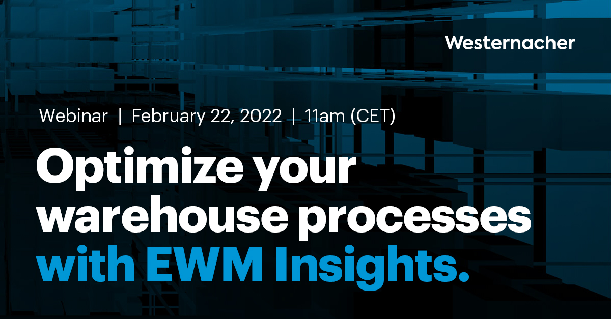 SAP EWM: Optimize your warehouse processes | Westernacher & Miebach