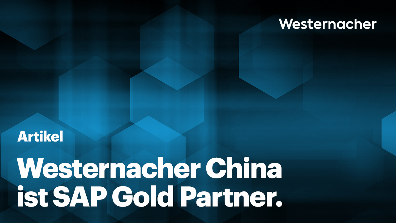 Westernacher China ist SAP Gold Partner.