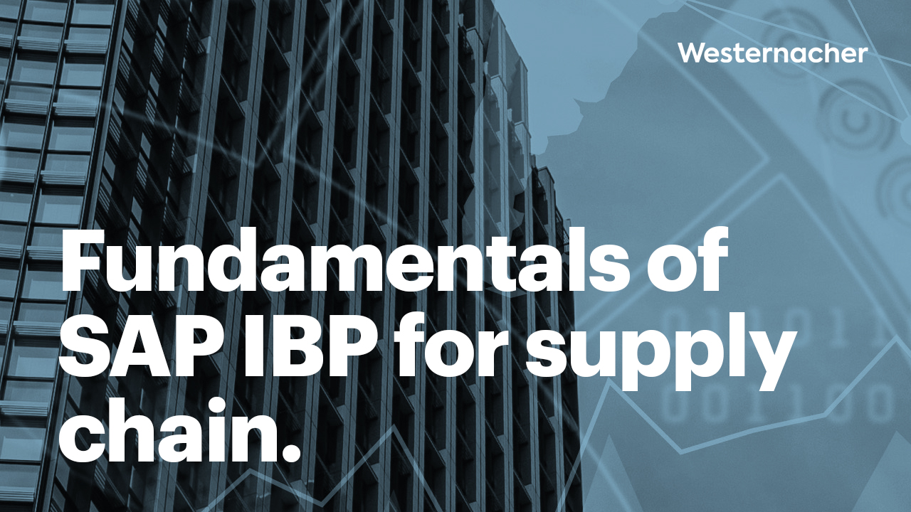 Webinar: Fundamentals of SAP IBP for supply chain