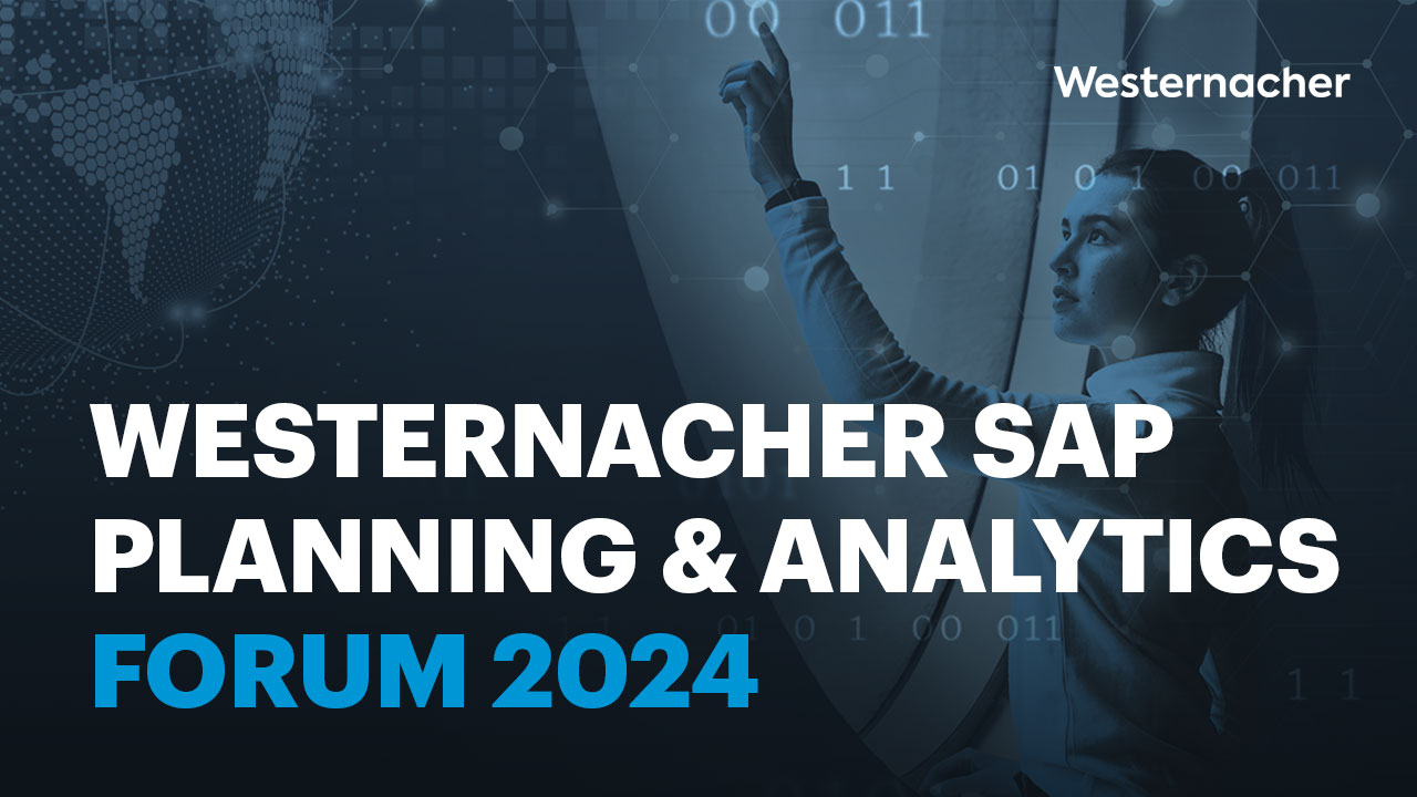Westernacher SAP Planning & Analytics Forum 2024
