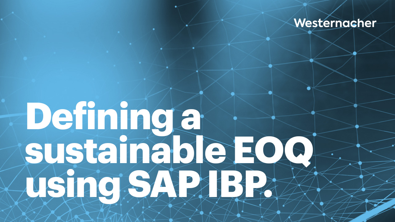Defining a sustainable EOQ using SAP IBP