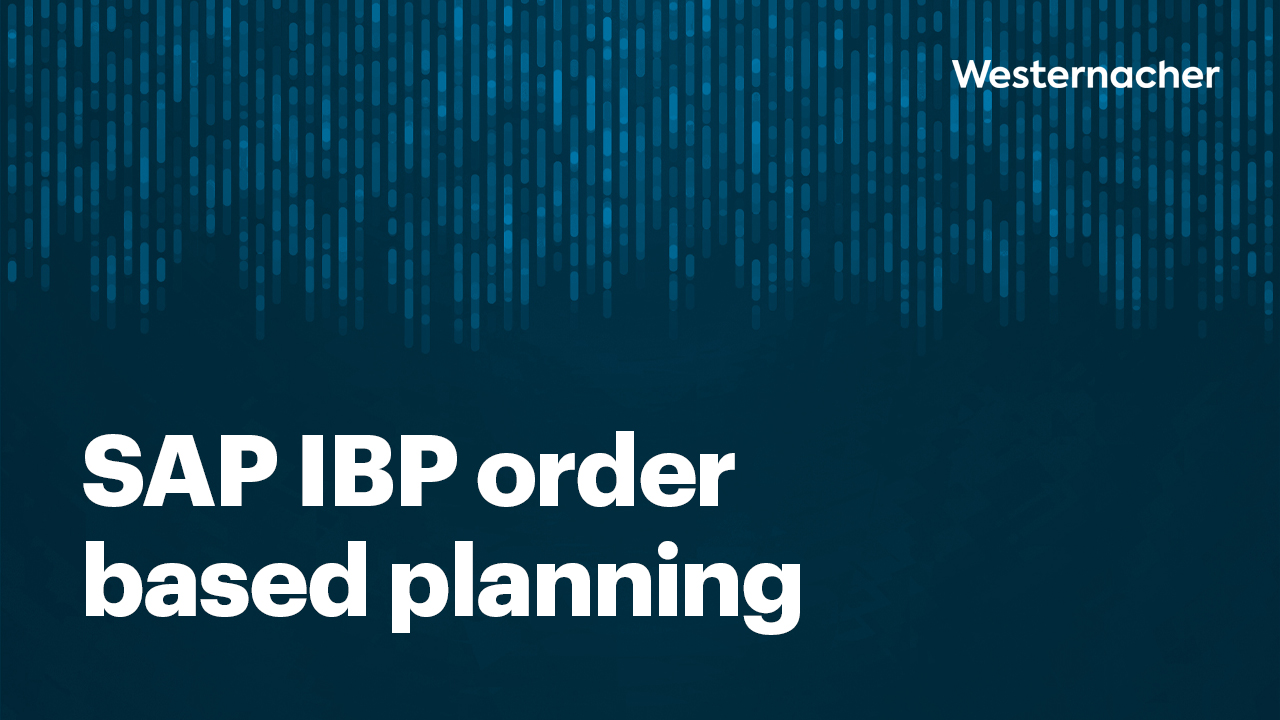 Webinar: SAP IBP order-based planning for supply chains.