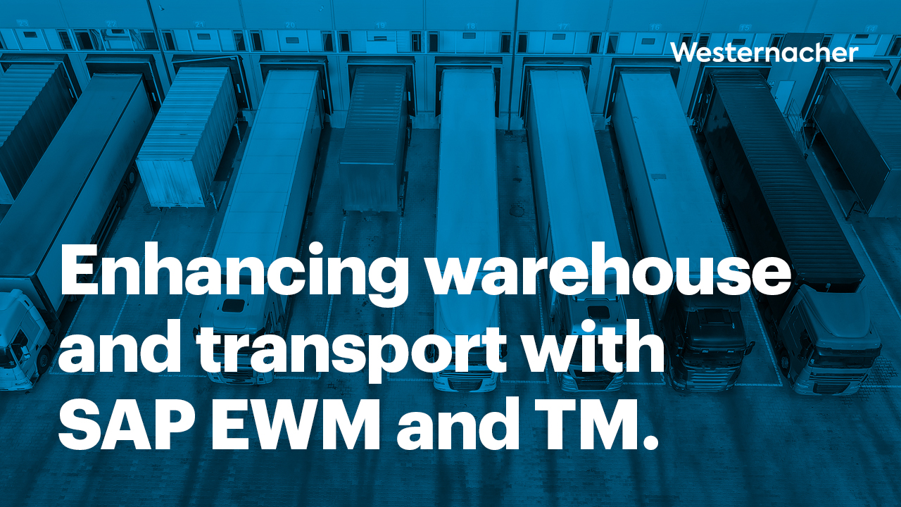 Webinar: Enhancing warehouse and transport with SAP EWM and TM.