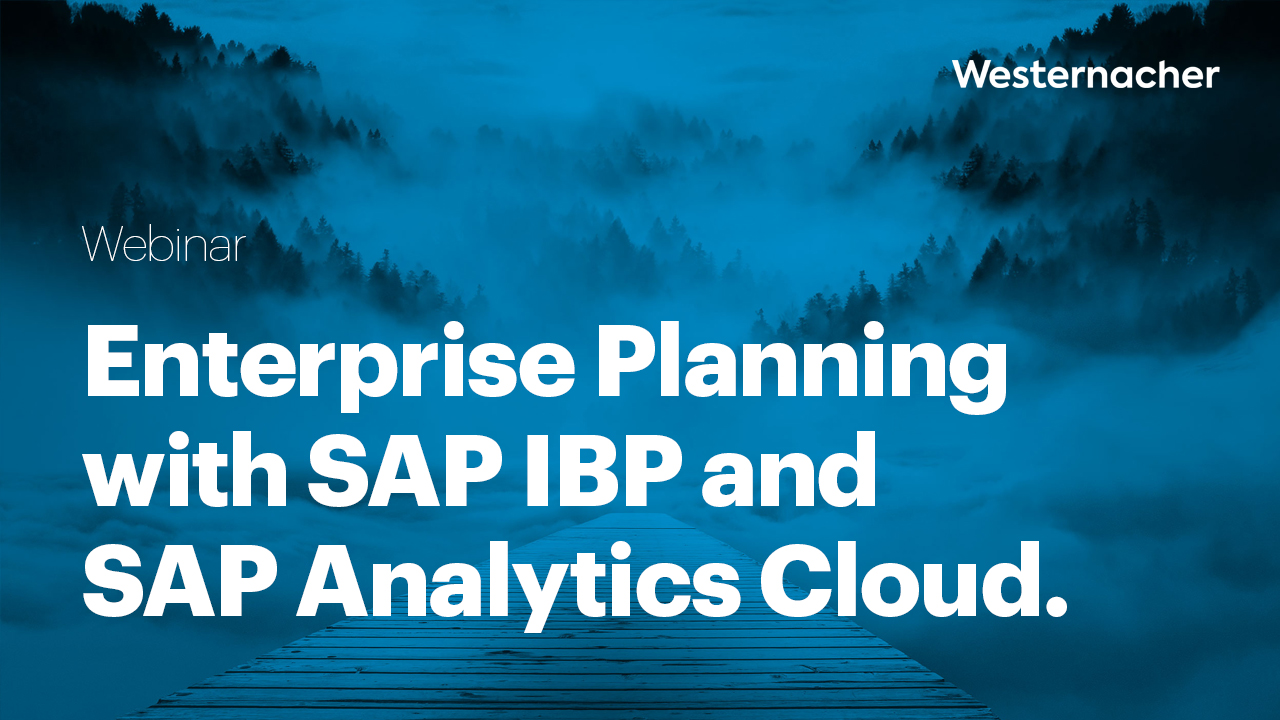 Collaborative Enterprise Planning with SAP IBP and SAC.