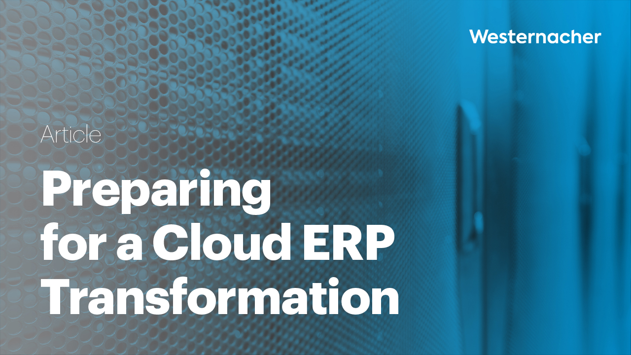 5 key steps preparing for a Cloud ERP Transformation.