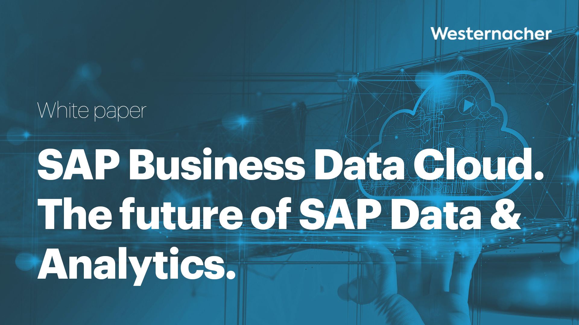 SAP Business Data Cloud. The future of Data and Analytics.