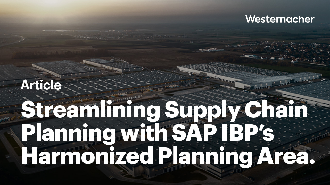 SAP IBP's Harmonized Planning Area streamlines your supply chain planning.