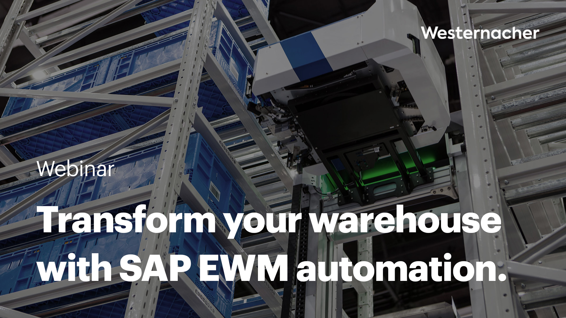 Webinar: Transform your warehouse with SAP EWM automation.